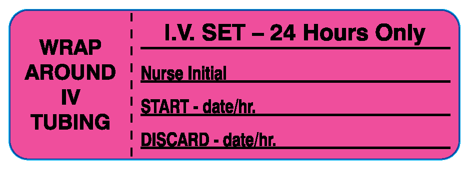 WRAP AROUND IV TUBING IV SET 24 HOURS ONLY - Shamrock Labels